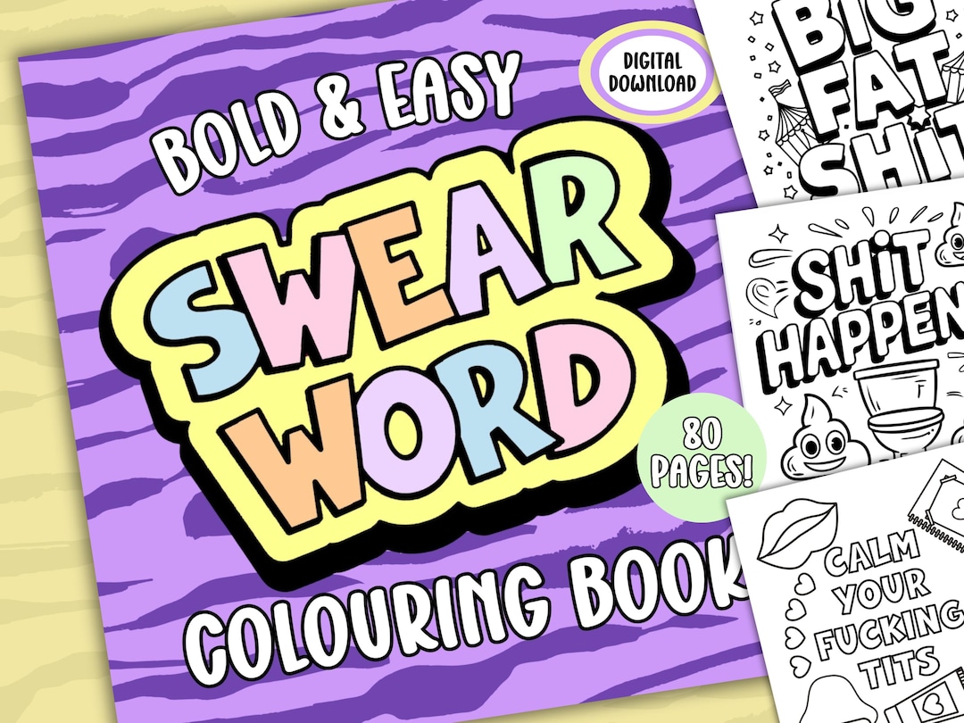 Swear Word Coloring Book: 81 Funny Adult Bold & Easy Printable Pages ...