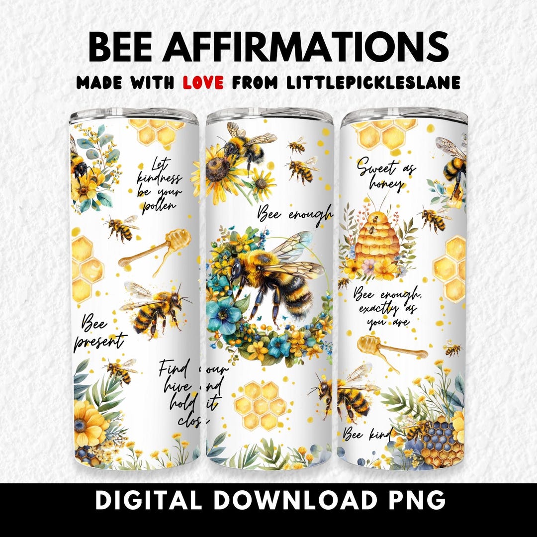 Bee Affirmation 20oz Sublimation Tumbler Wrap, Mental Health ...