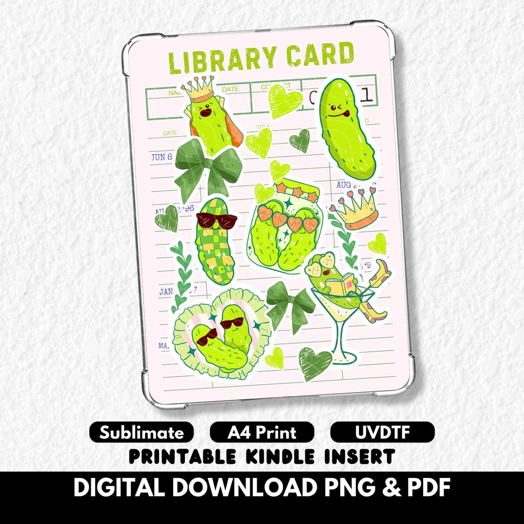 Kindle Printable Pickles Library Card Insert Cover, Pickle Lover Gift ...
