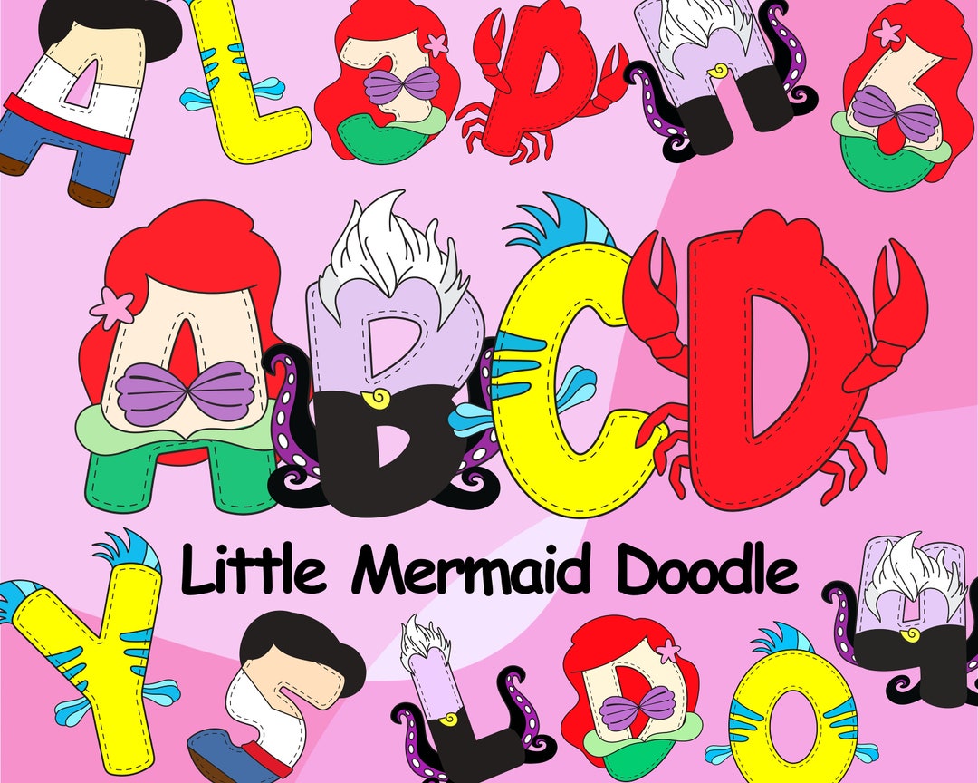 Little Mermaid Doodle Alphabet, Mermaid Doodle Letters, Princess ...
