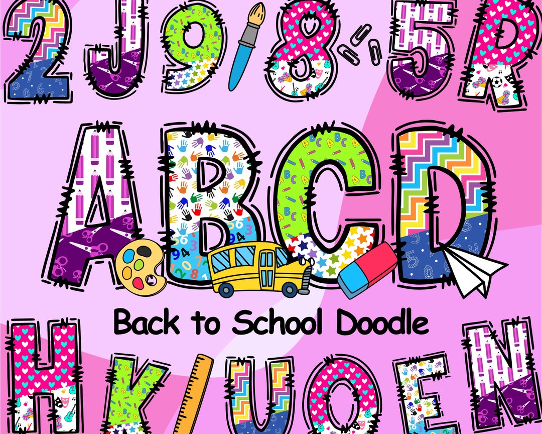 Back to School Doodle Alphabet, School PNG Letters, Teacher Alphabet ...