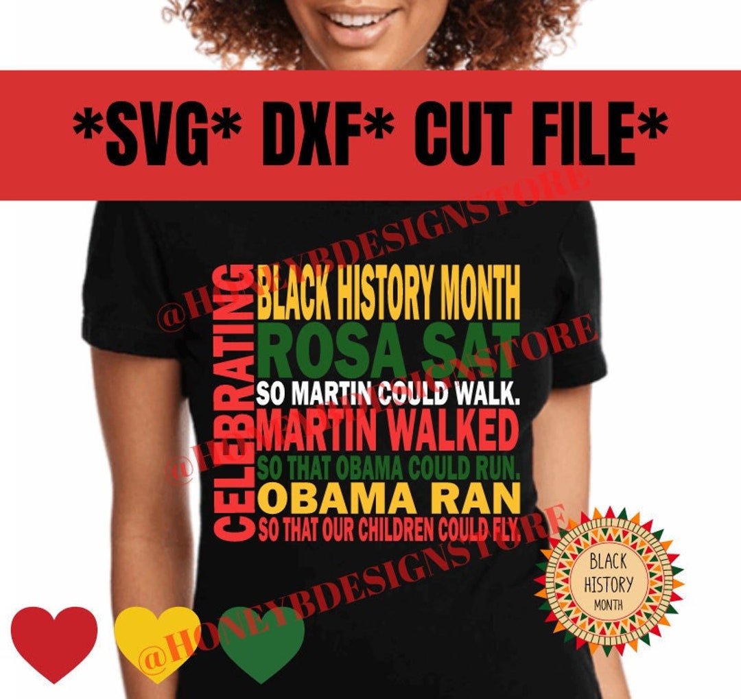 Black History Month SVG and DXF Cut Files BHM, History, World History ...