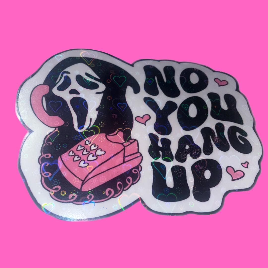 No, You Hang up Sticker |holographic Heart Ghostface Sticker, Halloween ...