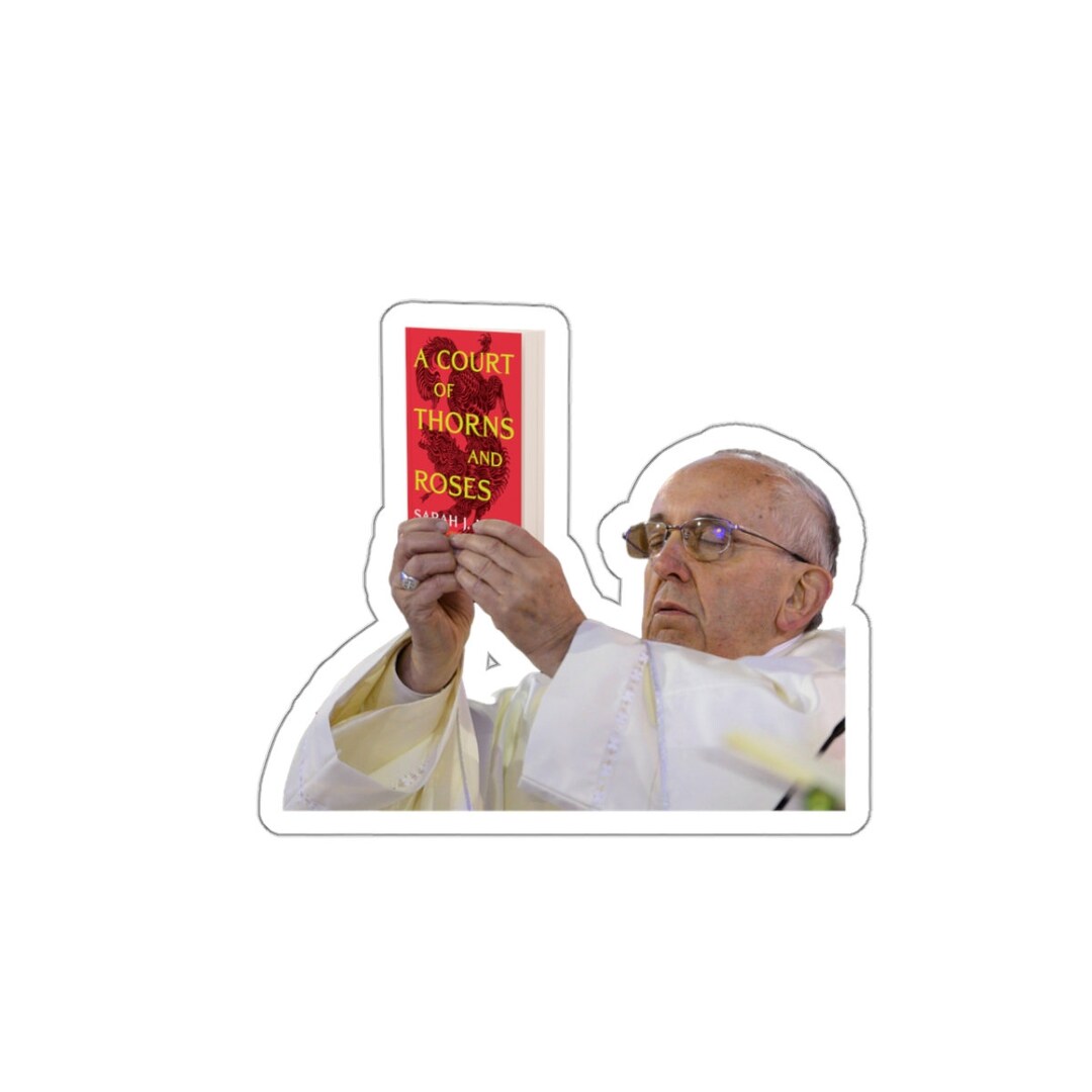 ACOTAR Bookish Pope Meme 3x3 Sticker for Kindle or Water Bottles - Etsy