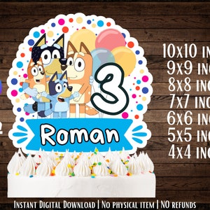 Printable Bluey Cake Topper, Instant DIGITAL Download, Editable ...