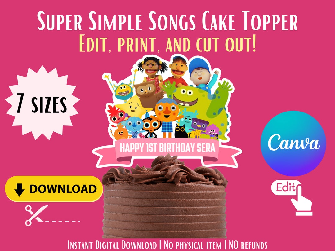 Super Simple Songs Cake Topper: Personalized Name, Editable Template ...