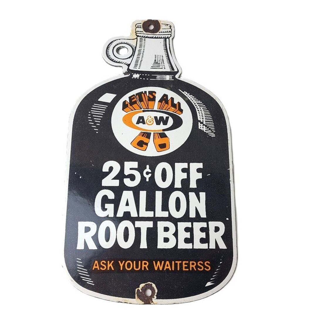 Vintage Root Beer Sign - A and W Old Fashioned Beverage Soda Jug Gas ...