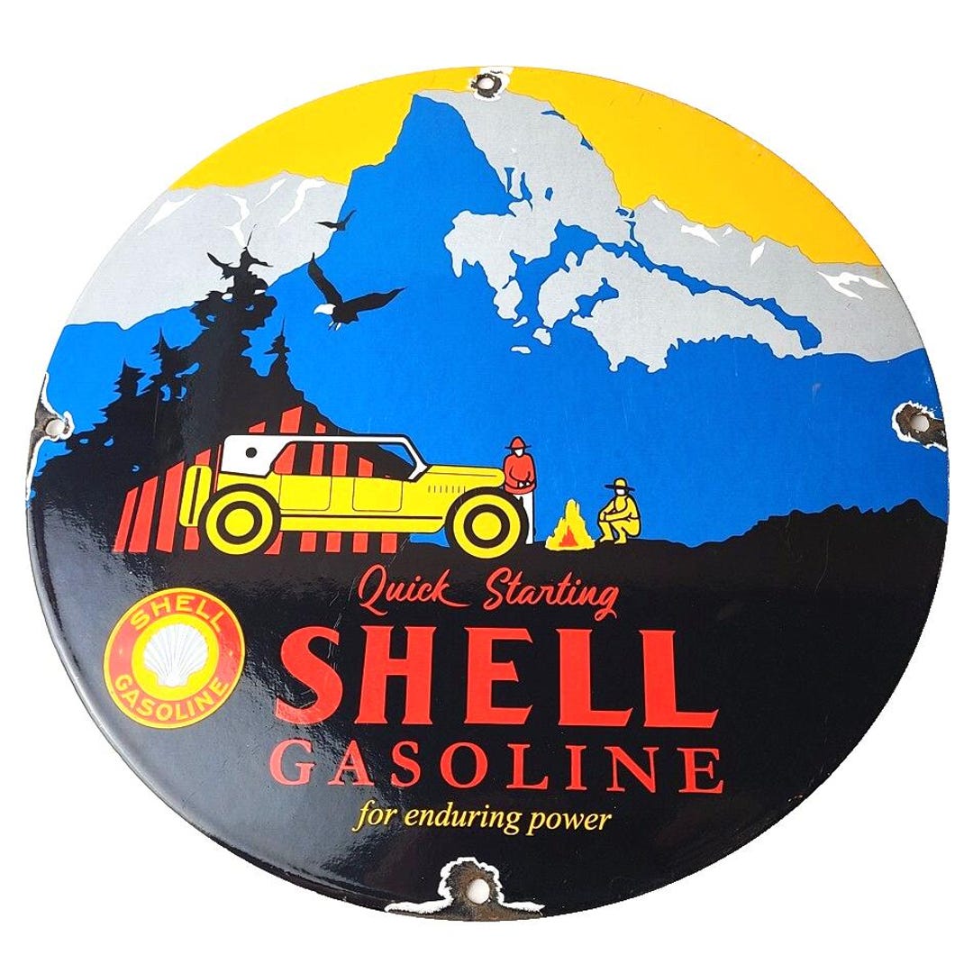 Vintage Shell Gasoline Sign - Yosemite Quick Starting Gas Pump ...