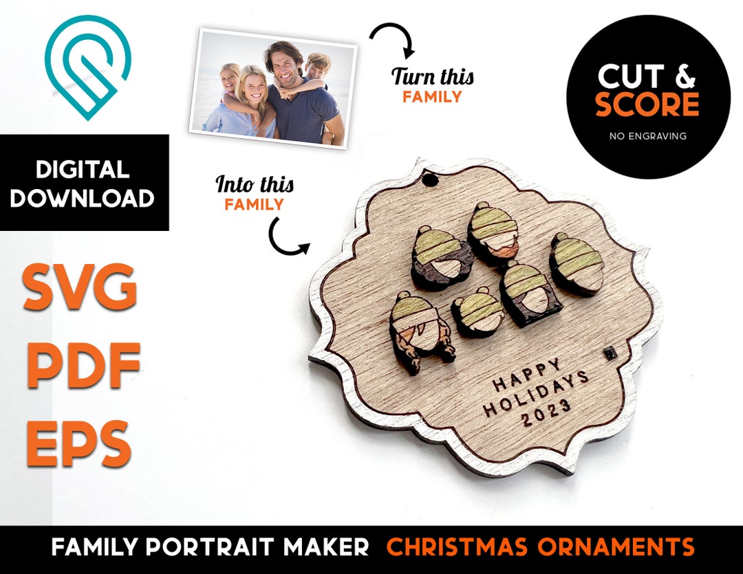 Laser Cut Family Portrait Ornament Builder: SVG Cut File (digital ...