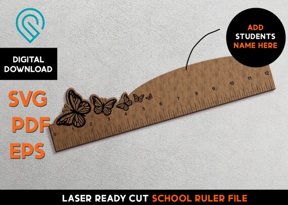 Butterfly School Ruler Design Laser Cut SVG File Glowforge - Etsy