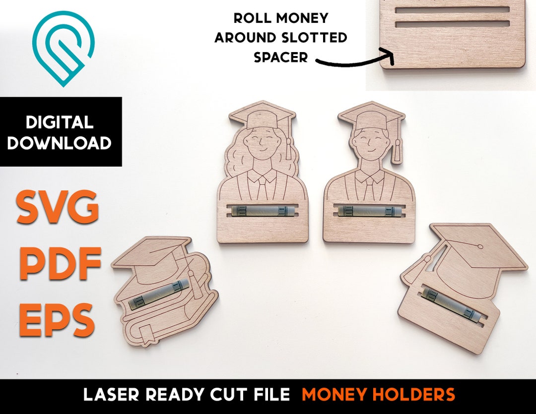 Gradutation Money Roll Clip Laser - Money Gift Holder - SVG Cut File ...