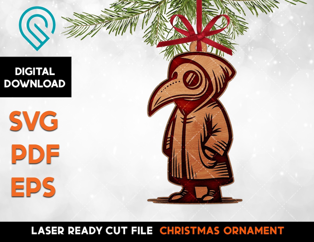 Plague Dr. Ornament: Laser Cut SVG File, Halloween Christmas (digital ...
