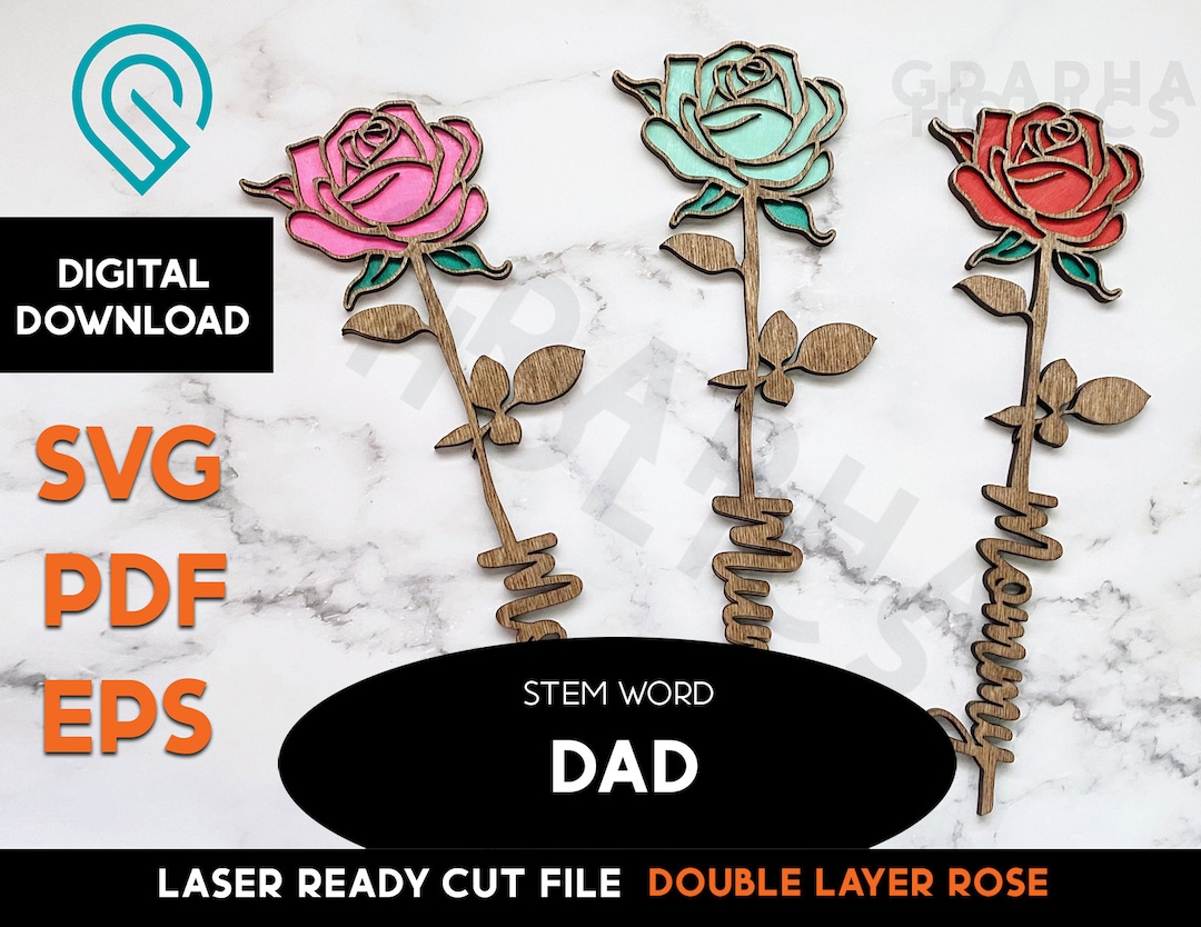 Dad Rose - Laser Cut SVG Template (digital Download) - Etsy