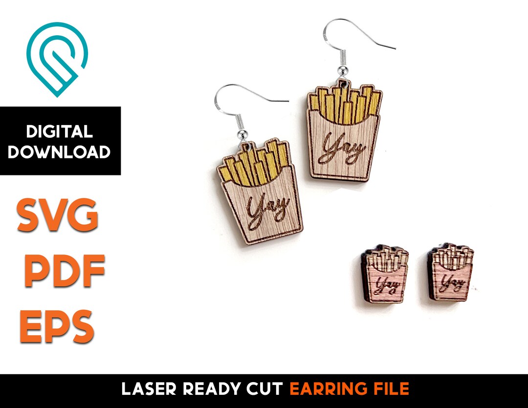 Friyay Fries - Teacher School Earring - Laser Cut SVG File - Glowforge ...