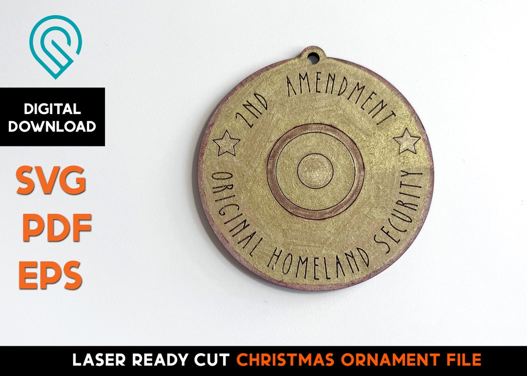 2nd Amendment - Christmas Ornament Laser SVG Cut File – Glowforge Ready ...
