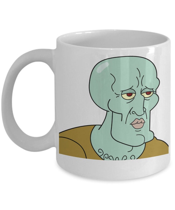 Handsome Squidward Funny Coffee Mug Spongebob | Etsy