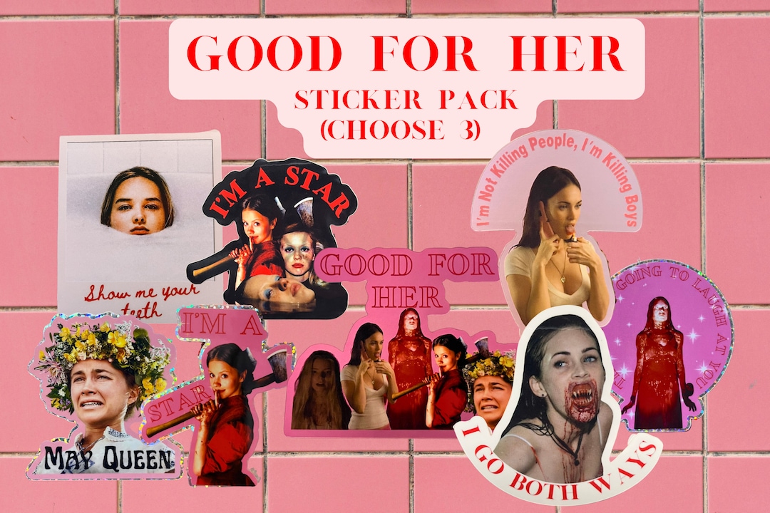 Good for Her Sticker Pack, Horror Movie Stickers, Feminist Sticker, Die ...