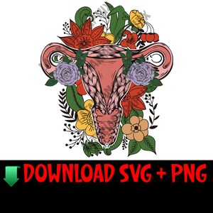 Floral Uterus Png Svg ,uterus Png Svg,uterus Svg Bundle ,high Quality ...