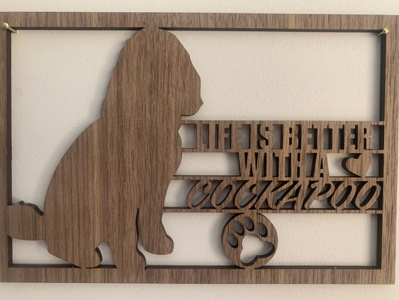 Cockapoo Sign Cockapoo Plaque Cockapoo Wall Art Life is - Etsy UK