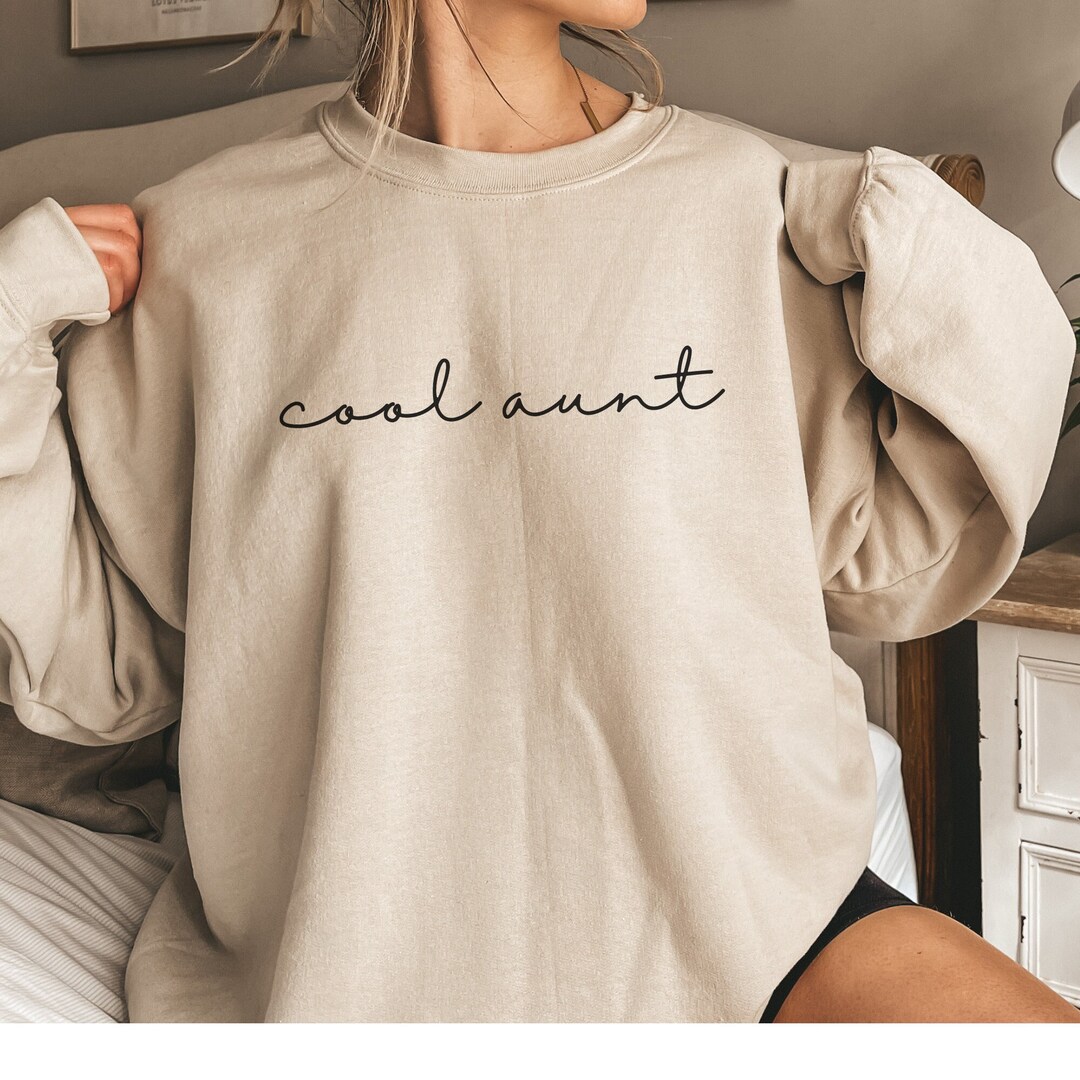 Cool Aunt Sweatshirt, Aesthetic Auntie Crewneck, Cute New Aunt Shirt ...