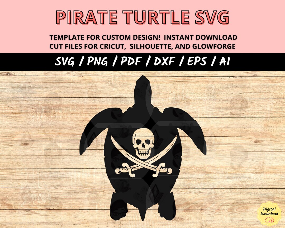 Pirate Turtle Svg, Island Tortoise Svg & Dxf Laser Cut File, Nautical ...