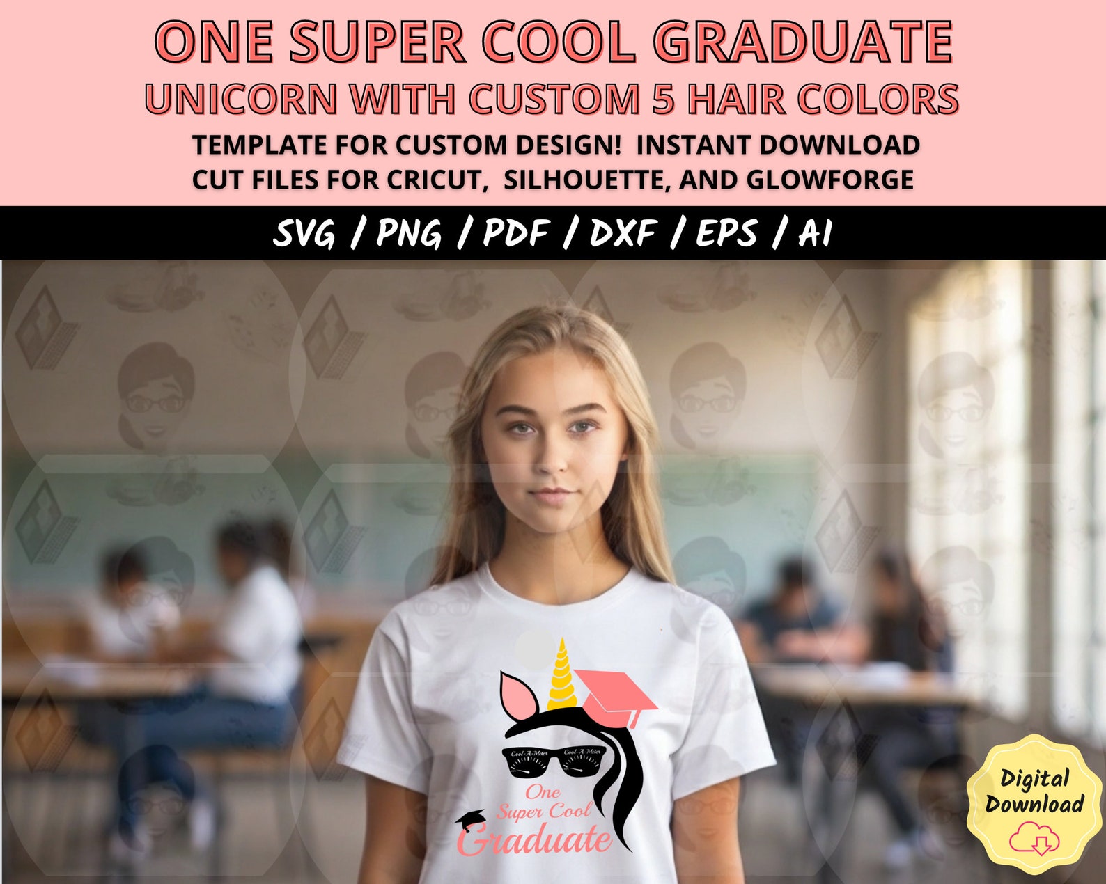 One Super Cool Graduate Girl Svg, Last Day of School Svg, Graduating ...
