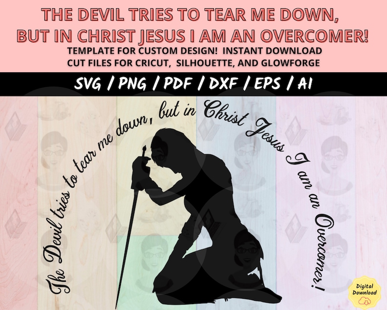 In Christ Jesus I Am an Overcomer Svg in Christ Jesus Svg Cut File I Am ...