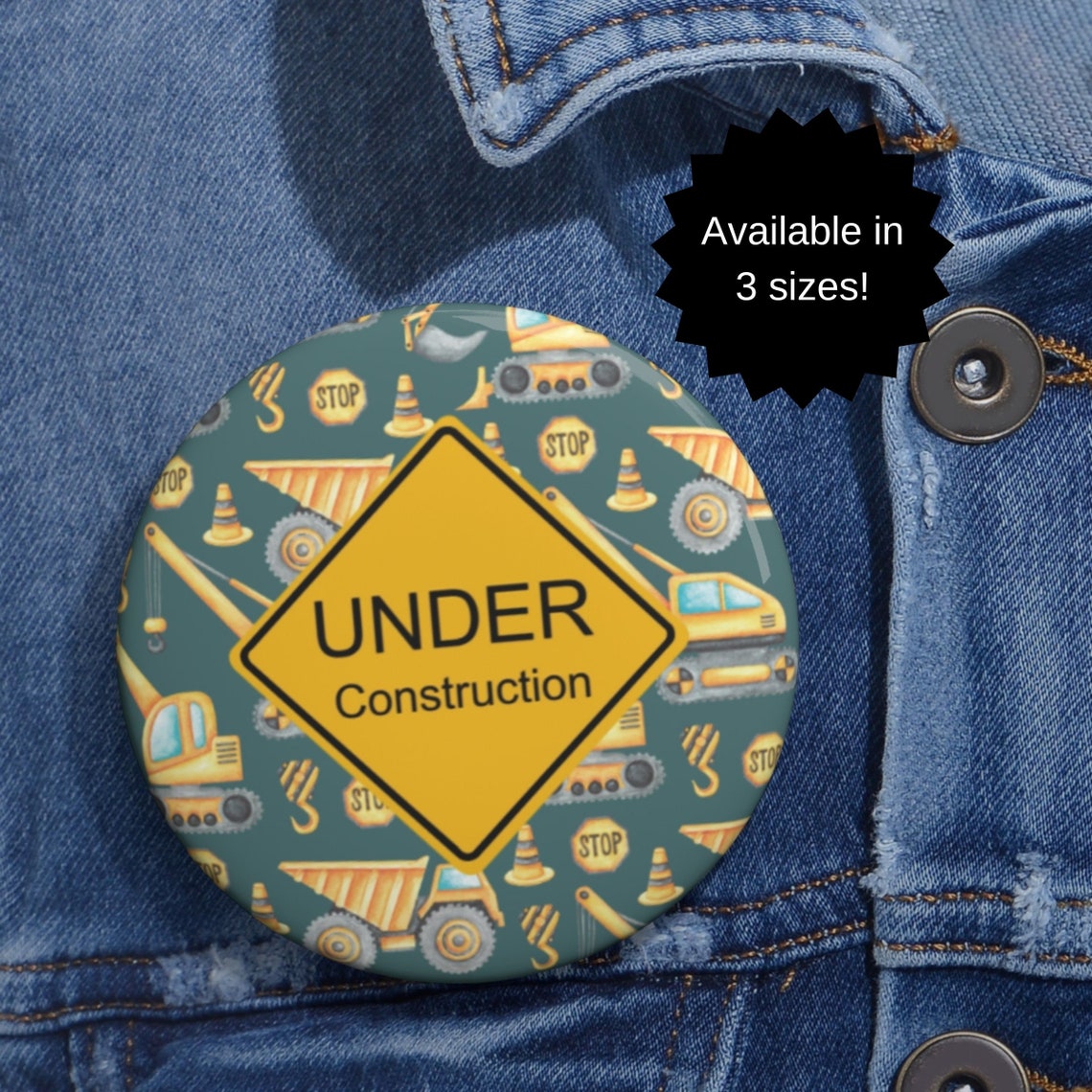 Construction Theme Pin Button 3 Sizes Scratch Resistant Perfect for ...