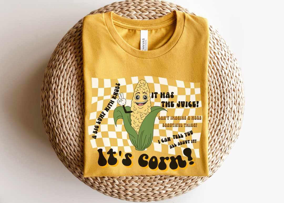 It's Corn Shirt | Funny Tik Tok Shirt - Etsy