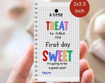 Printable A Little Treat to Make the First Day Sweet Tag, Back to ...