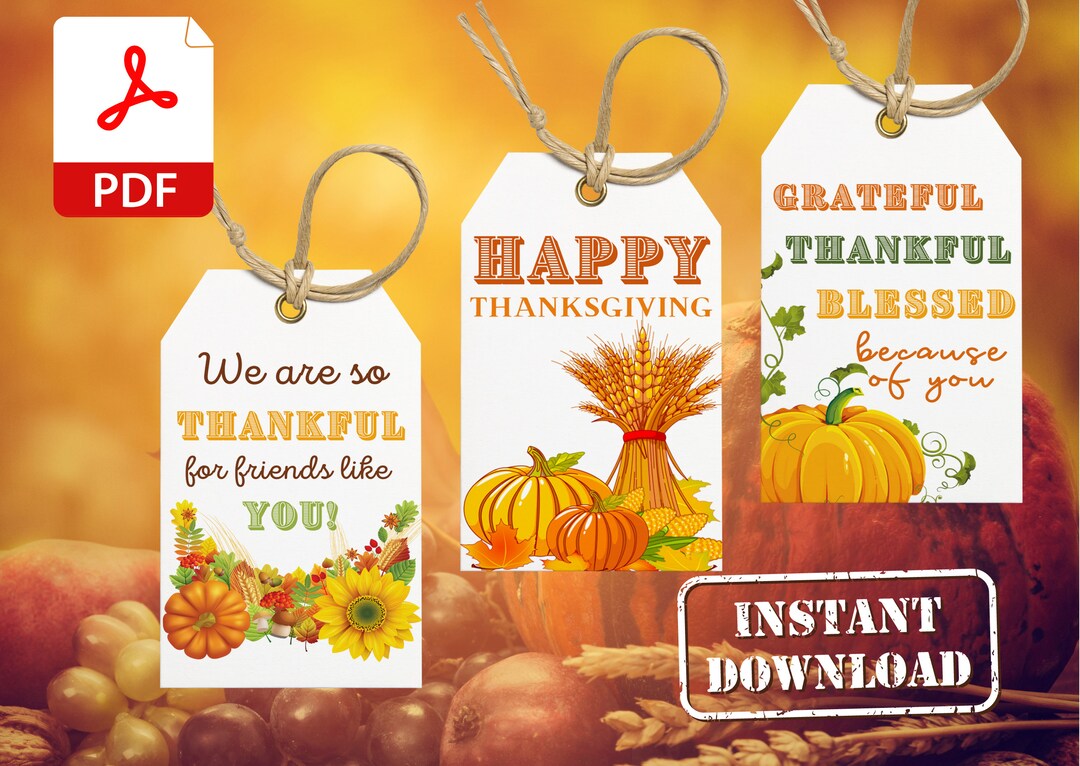 Thanksgiving Tags Printable, Thanksgiving Gift Tag Printable ...