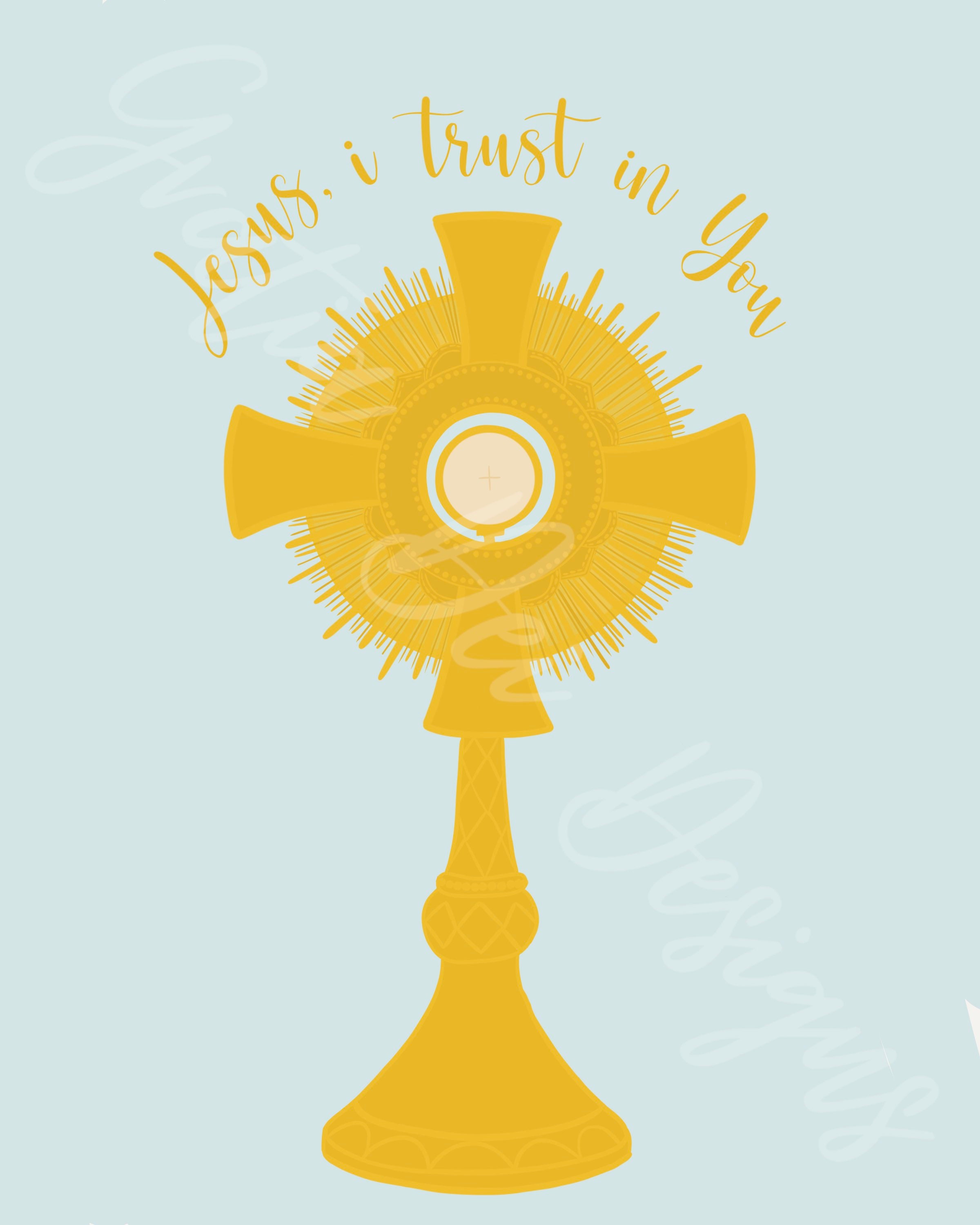 Jesus, I Trust in You | Illustrated Art Print | Monstrance, Divine ...