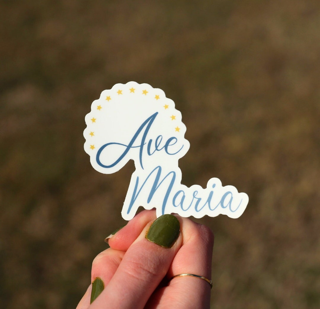 Ave Maria | 3x3 Sticker | Ave Maria, Hail Mary, Catholic Sticker ...