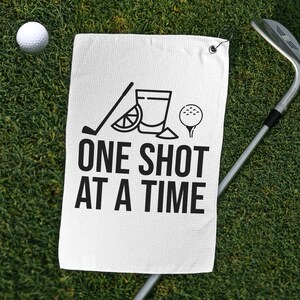 One Shot at a Time Golf Towel Funny Golf Gift Golfer Men Golf Gifts ...