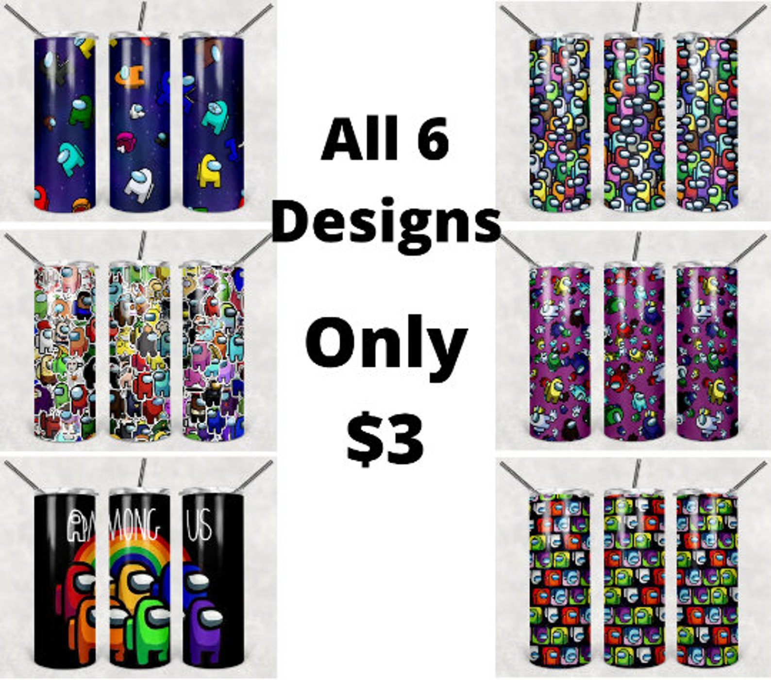 Among Us Designs / All 6 Designs for Straight and Tapered 20oz Tumbler ...