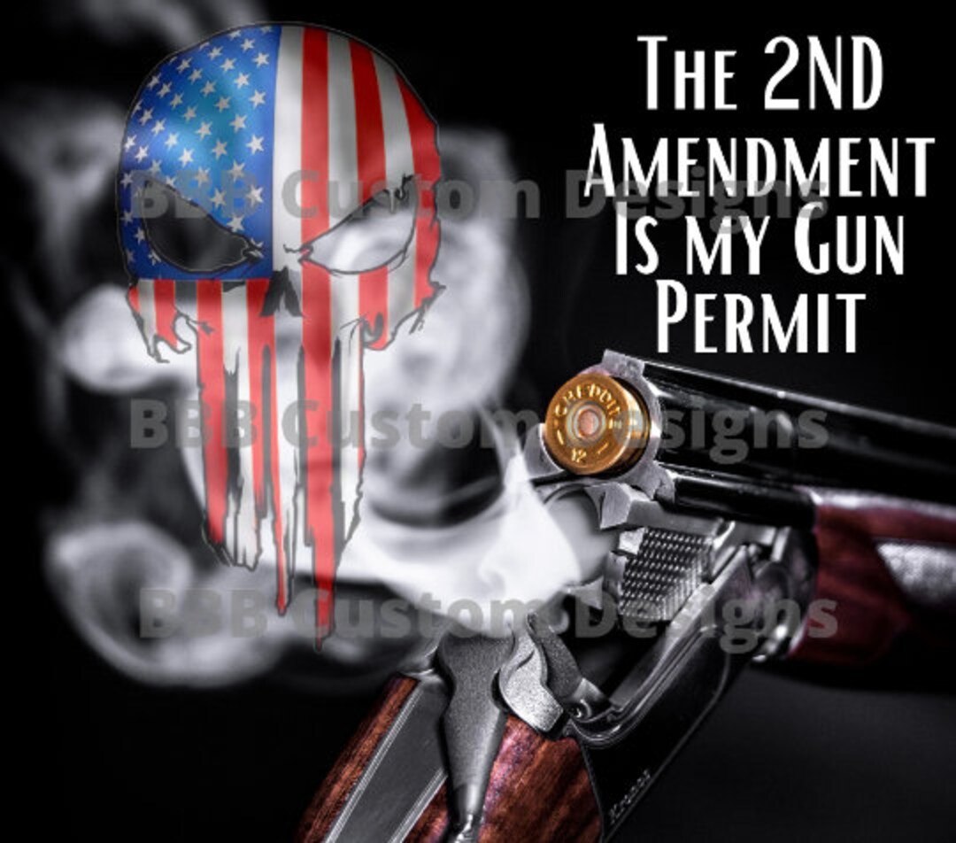 2nd Amendment Skull Flag Bullets and Gun Second Amendment / Liberty or ...