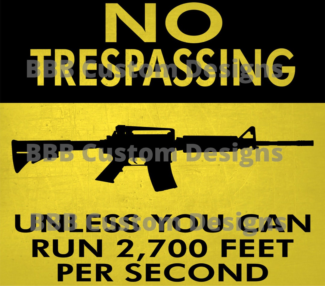 No Trespassing / 2nd Amendment / Gun / Sign 20oz Tumbler Design - Etsy