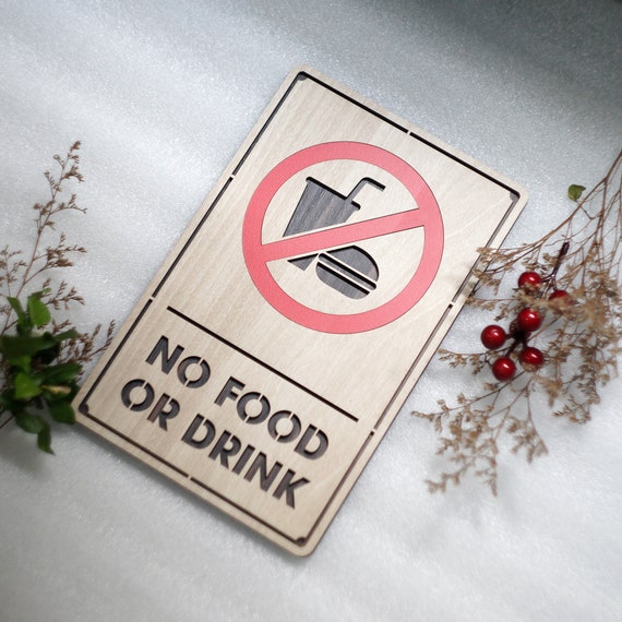 No Food or Drink Wooden Sign No Food or Drink Area Sign No - Etsy