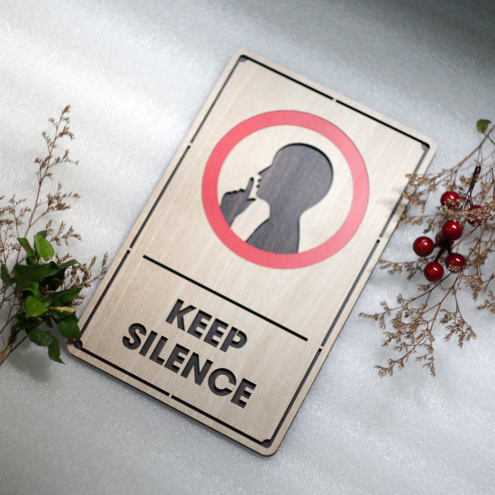 Keep Silence Sign Board