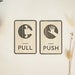 Pull Push Wooden Sign, Set of 2 Pull & Push Signs, Pull and Push Door ...