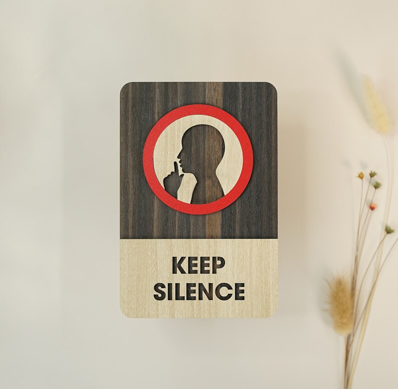Keep Silence Sign, Keep Silence Wooden Sign, Keep Silence Area Warning ...