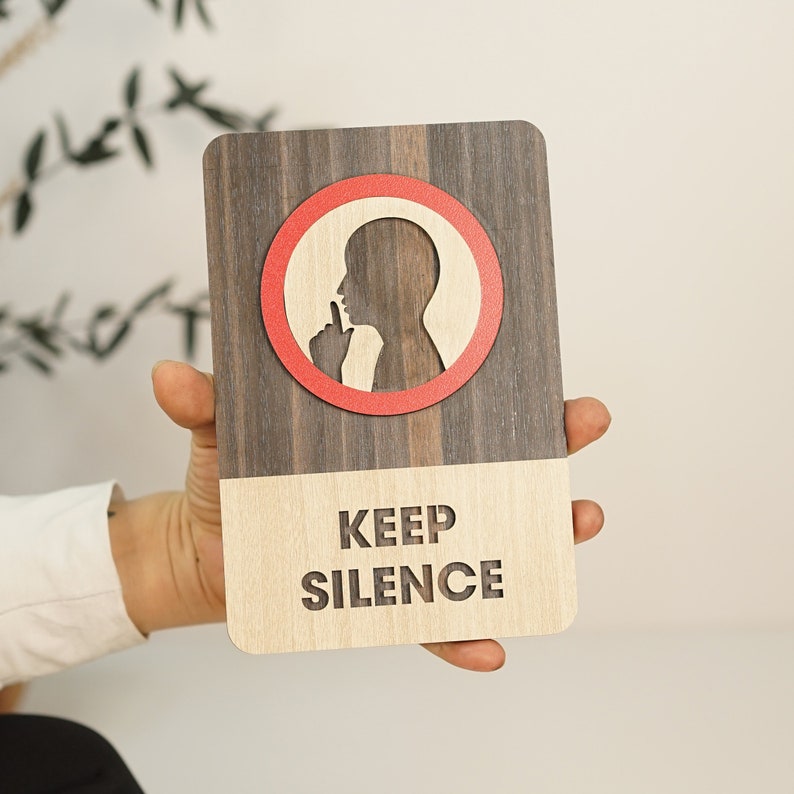 Keep Silence Sign, Keep Silence Wooden Sign, Keep Silence Area Warning, 3D Wooden Sign - Etsy