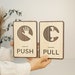 Pull Push Wooden Sign, Set of 2 Pull & Push Signs, Pull and Push Door ...