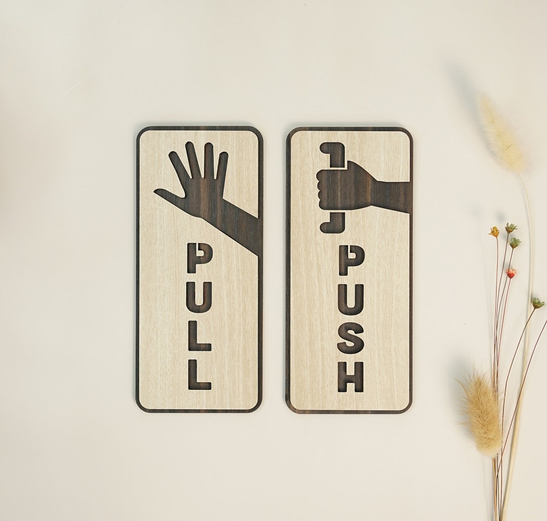 Pull/push Wooden Sign, Pull and Push Door Signs, Pull Push Wood Sign ...