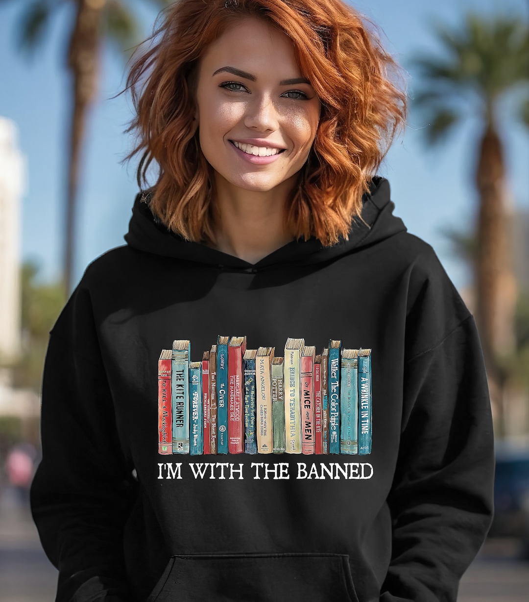 I'm With the Banned, Banned Books Hoodie, Banned Books Sweatshirt ...