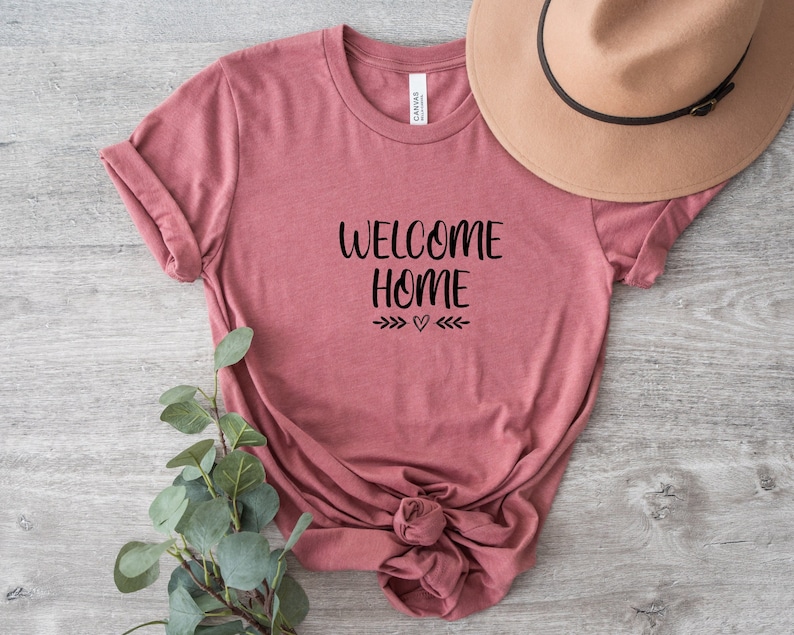 Welcome Home Shirt, Family Gift Tee - Etsy