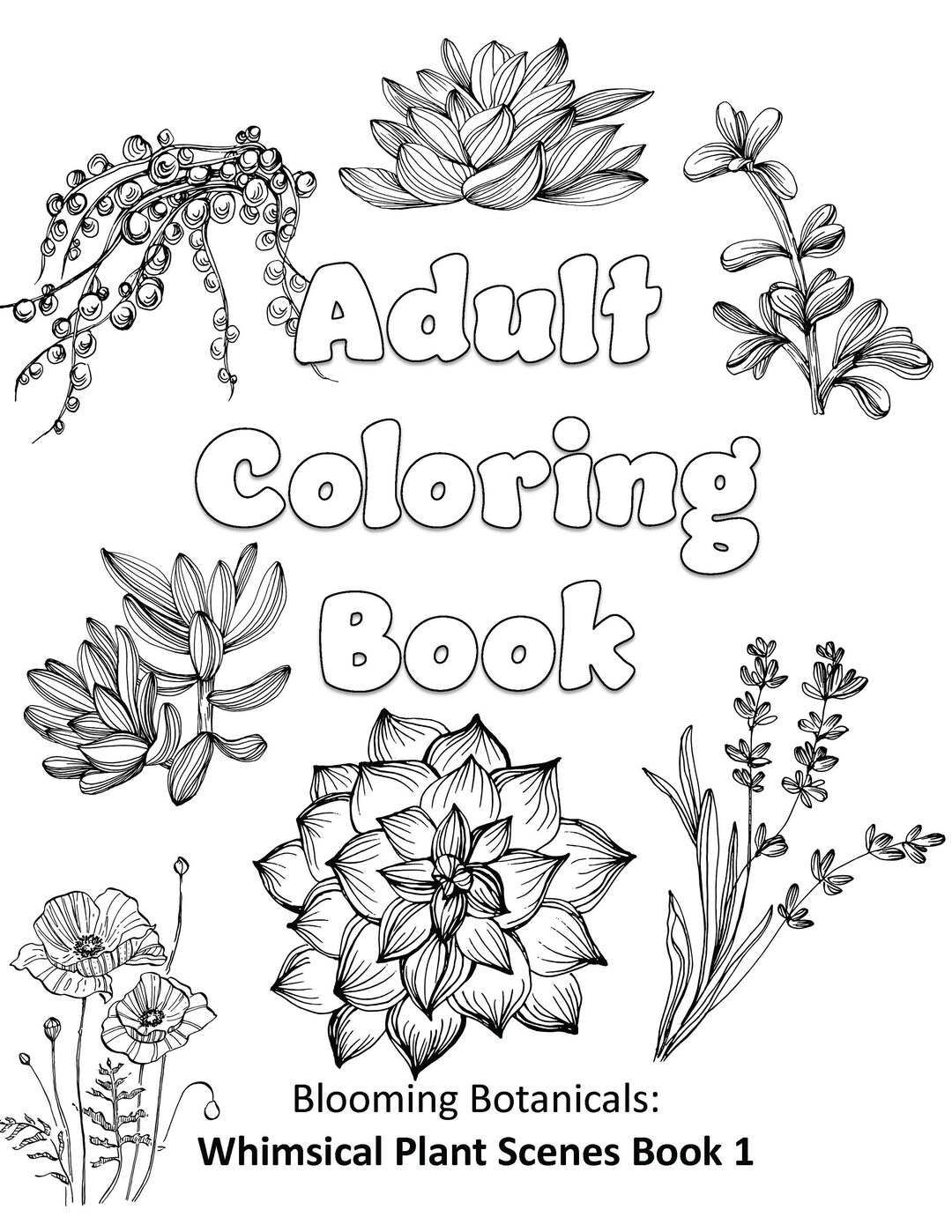 Blooming Botanicals: Whimsical Plant Scenes Book 1 | 10 Pages ...