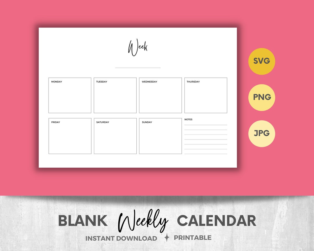 Blank Weekly Calendar for Instant Download / Perpetual Calendar SVG ...