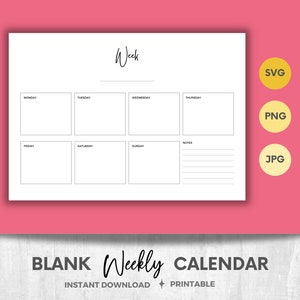 Blank Weekly Calendar for Instant Download / Perpetual Calendar SVG ...