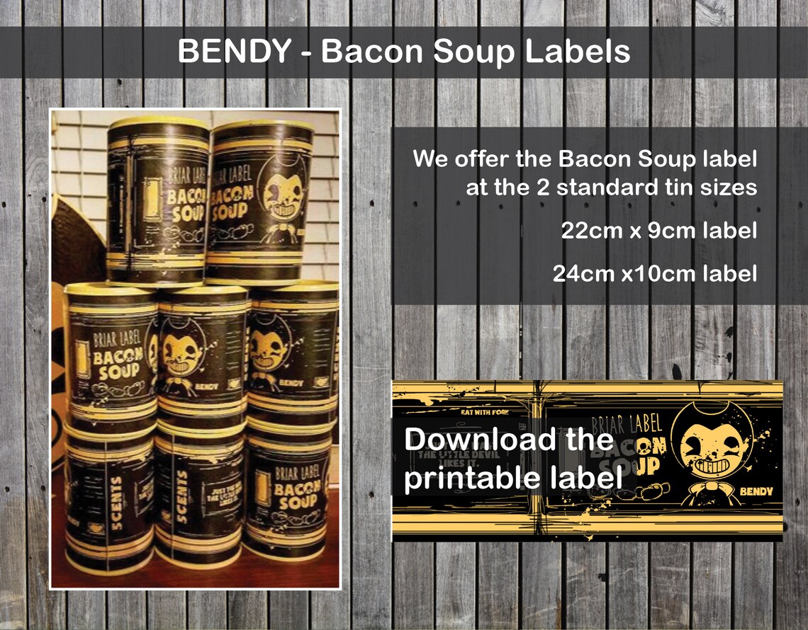 Bendy and the Ink Machine Bacon Soup Label 2 Sizes. FREE - Etsy